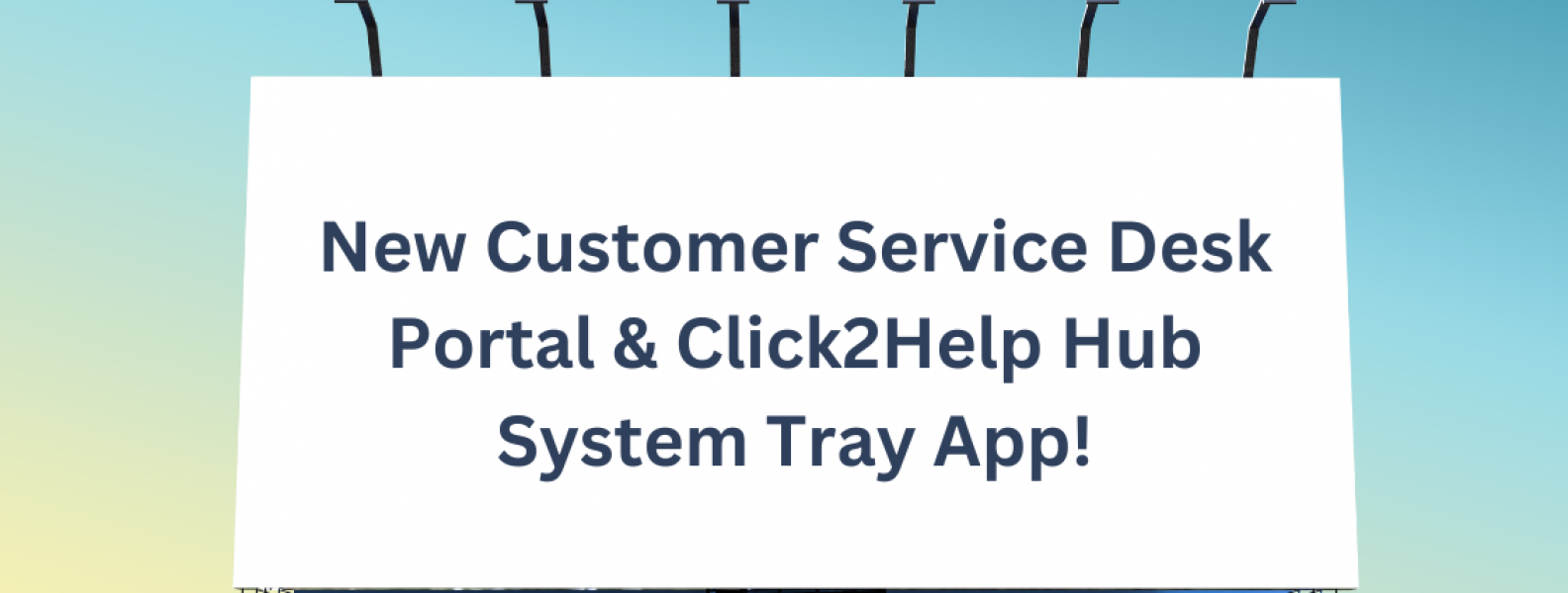 Protected: New Customer Service Desk Portal & Click2Help Hub System ...